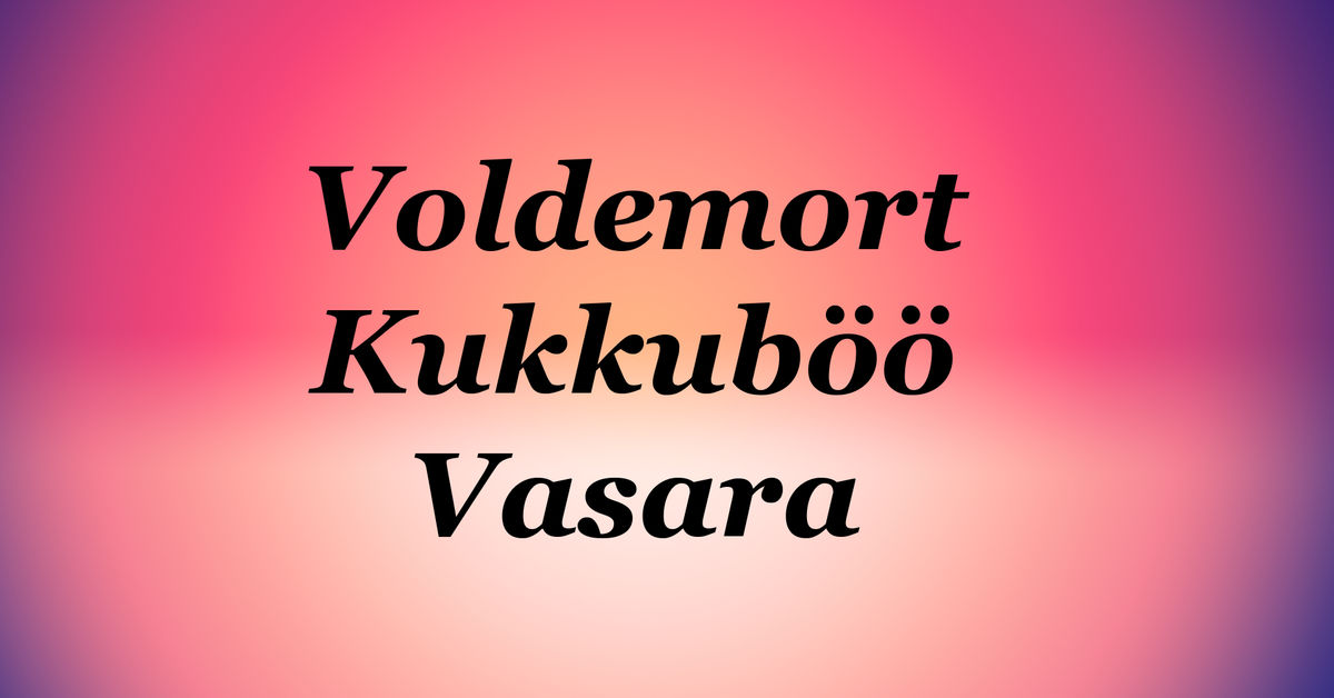 Mikonmuksu, Teflon, Mielivalta – katso, mitä nimiä Nimilautakunta ei ...